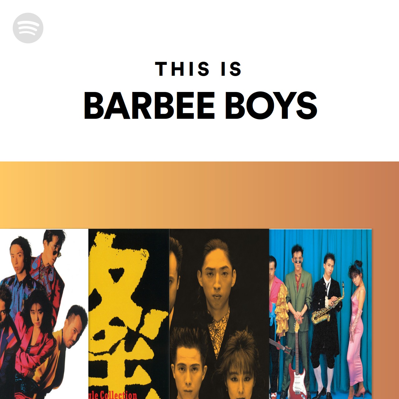 This Is BARBEE BOYS | Spotify Playlist