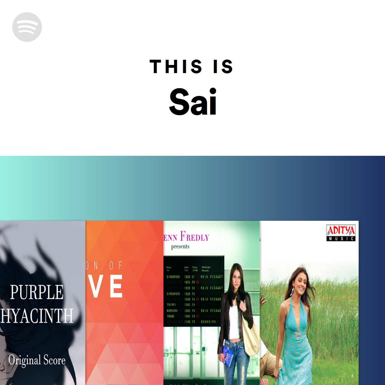 This Is Sai | Spotify Playlist