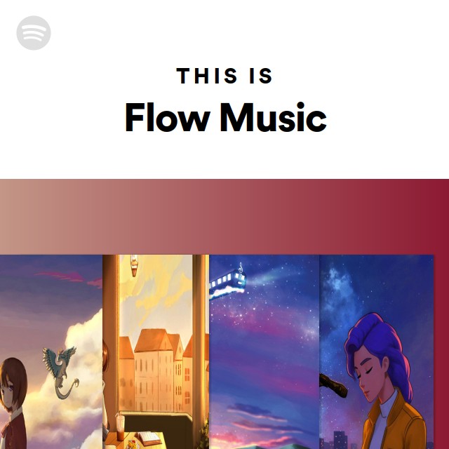 This Is Flow Music - playlist by Spotify | Spotify
