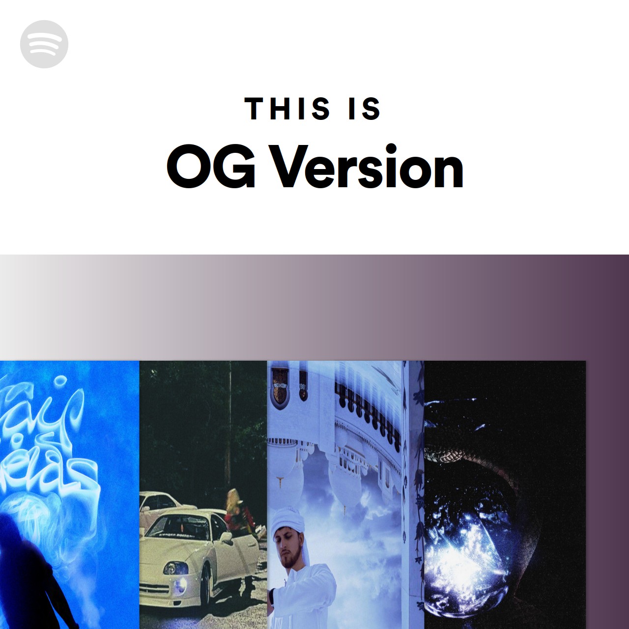 This Is OG Version | Spotify Playlist