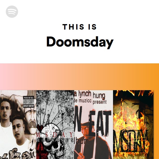 This Is Doomsday - playlist by Spotify | Spotify