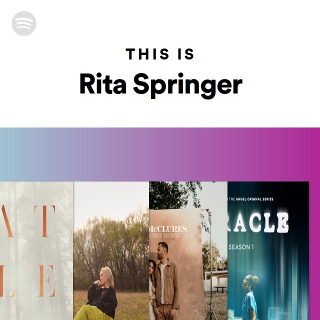 Rita Springer | Spotify - Listen Free