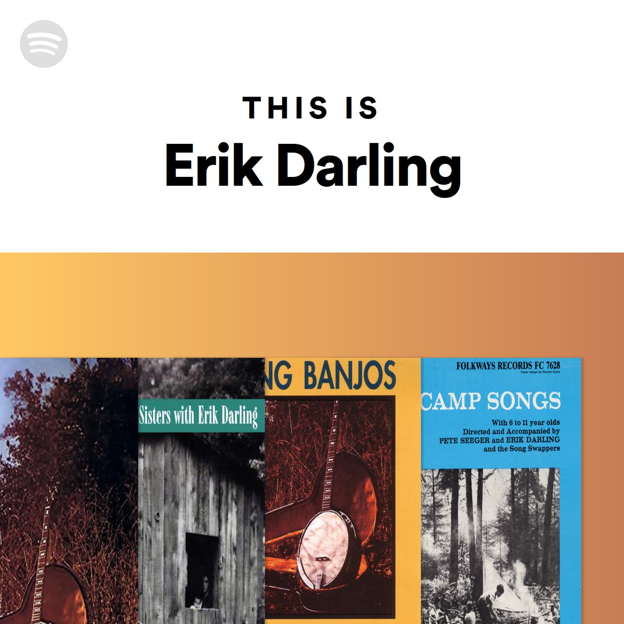 This Is Erik Darling | Spotify Playlist