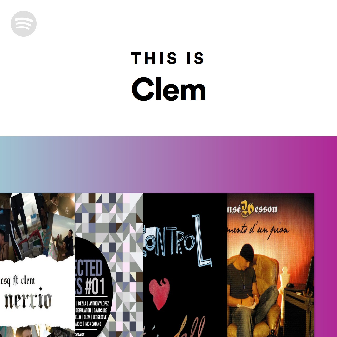 This Is Clem | Spotify Playlist