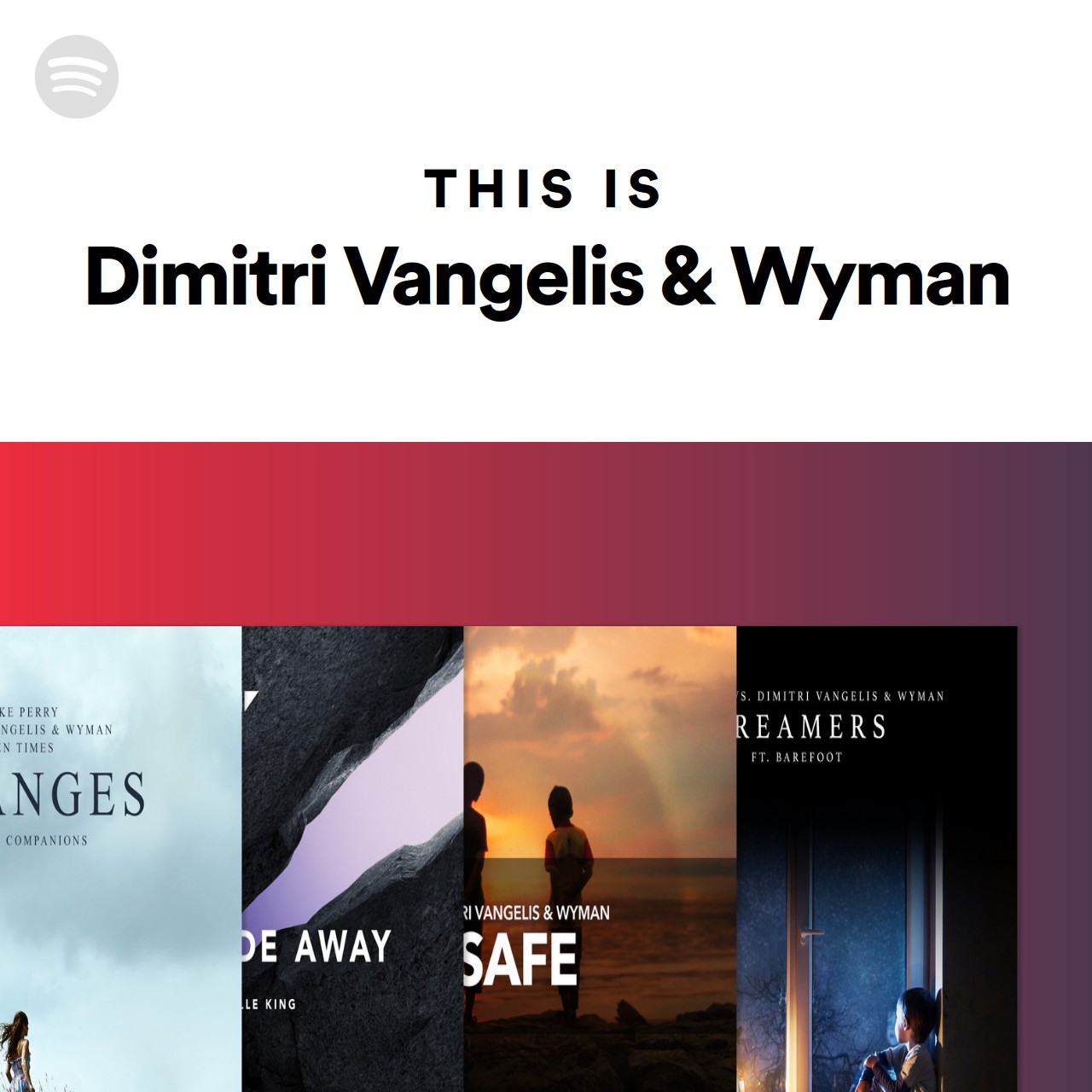 This Is Dimitri Vangelis & Wyman | Spotify Playlist