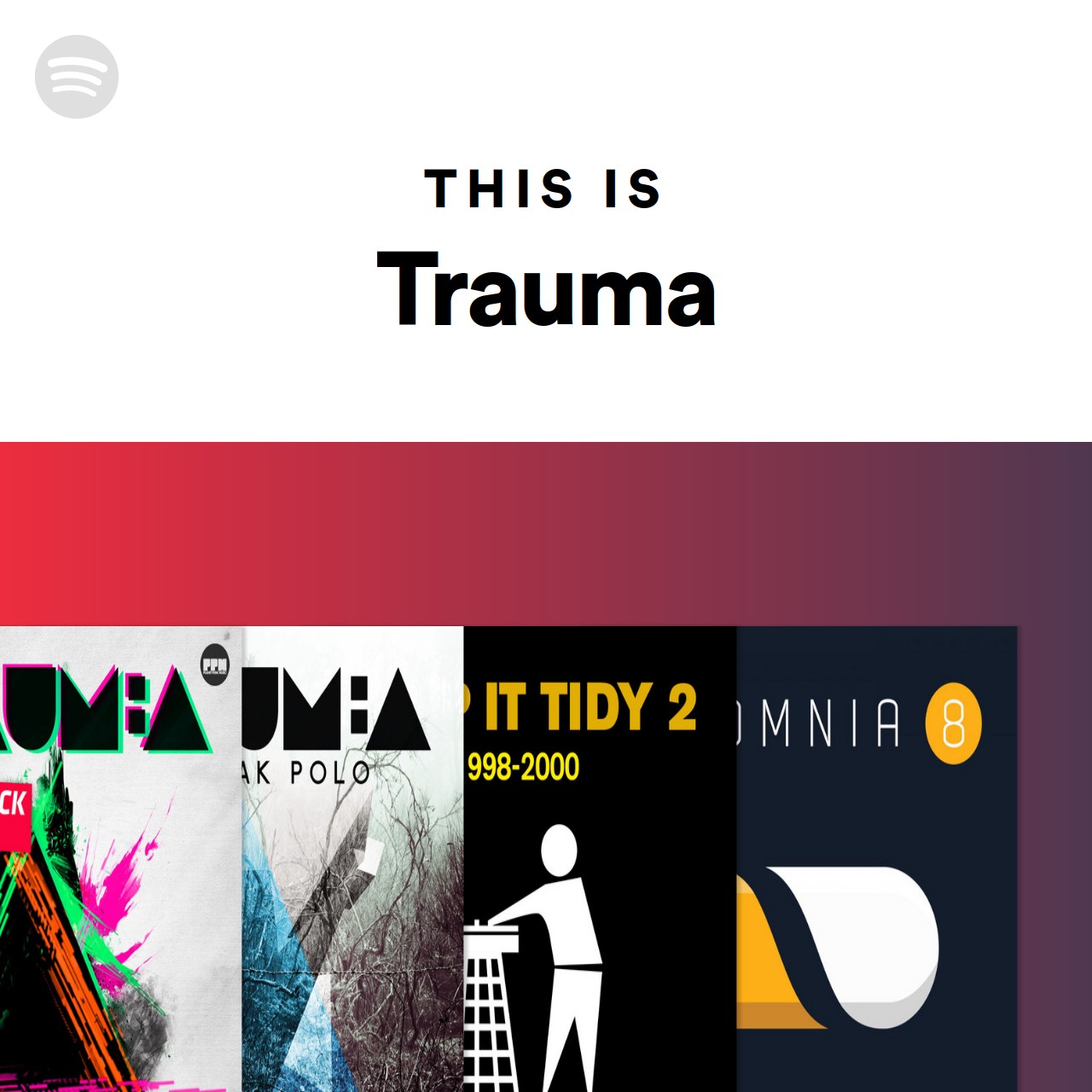 This Is Trauma | Spotify Playlist