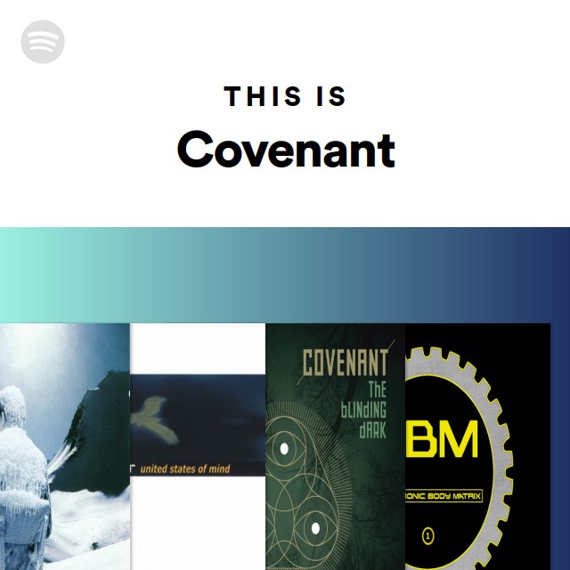 Covenant Songs, Albums and Playlists | Spotify