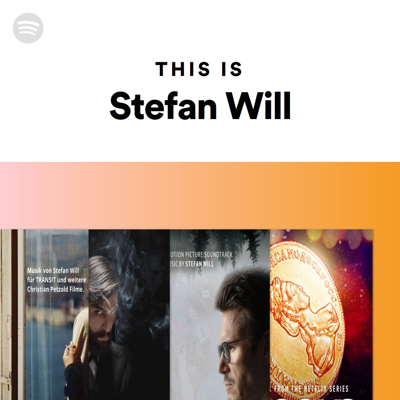 This Is Stefan Will | Spotify Playlist