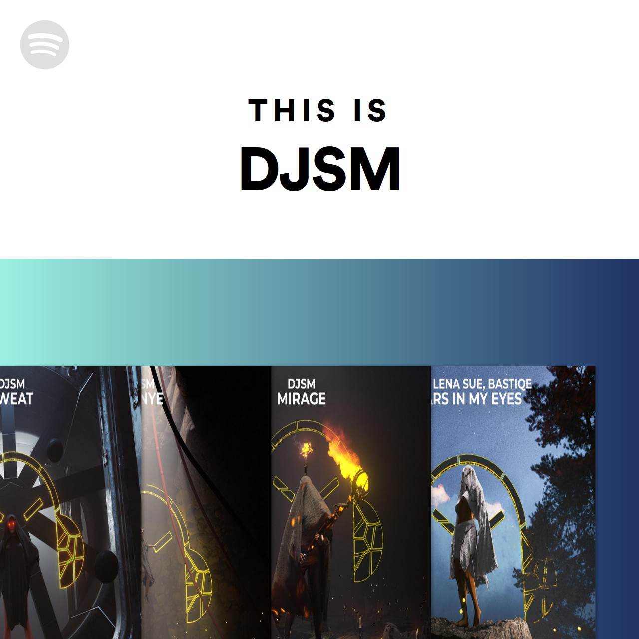 This Is DJSM | Spotify Playlist