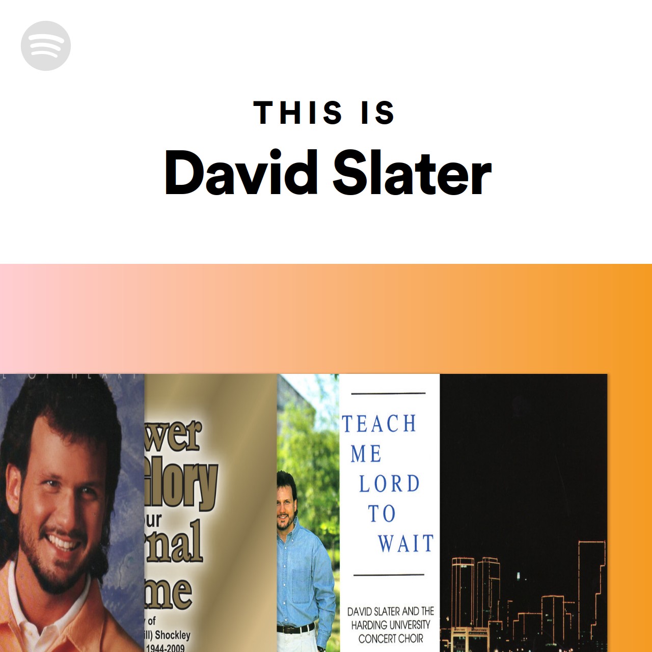 This Is David Slater | Spotify Playlist
