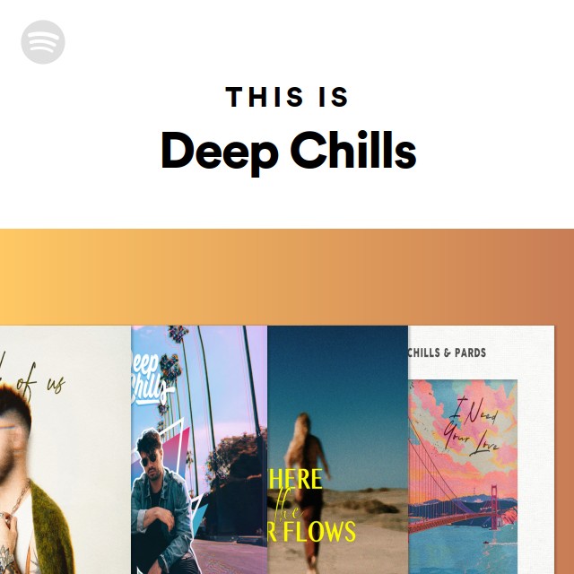 This Is Deep Chills - playlist by Spotify | Spotify