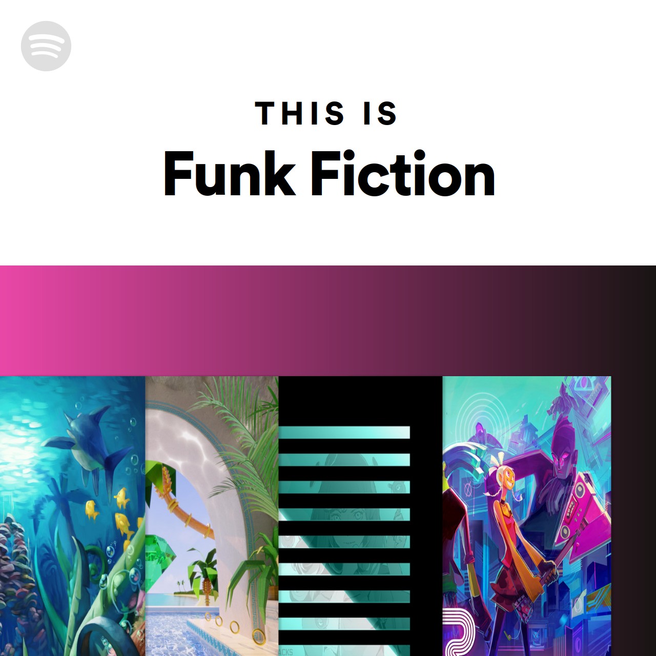 This Is Funk Fiction | Spotify Playlist