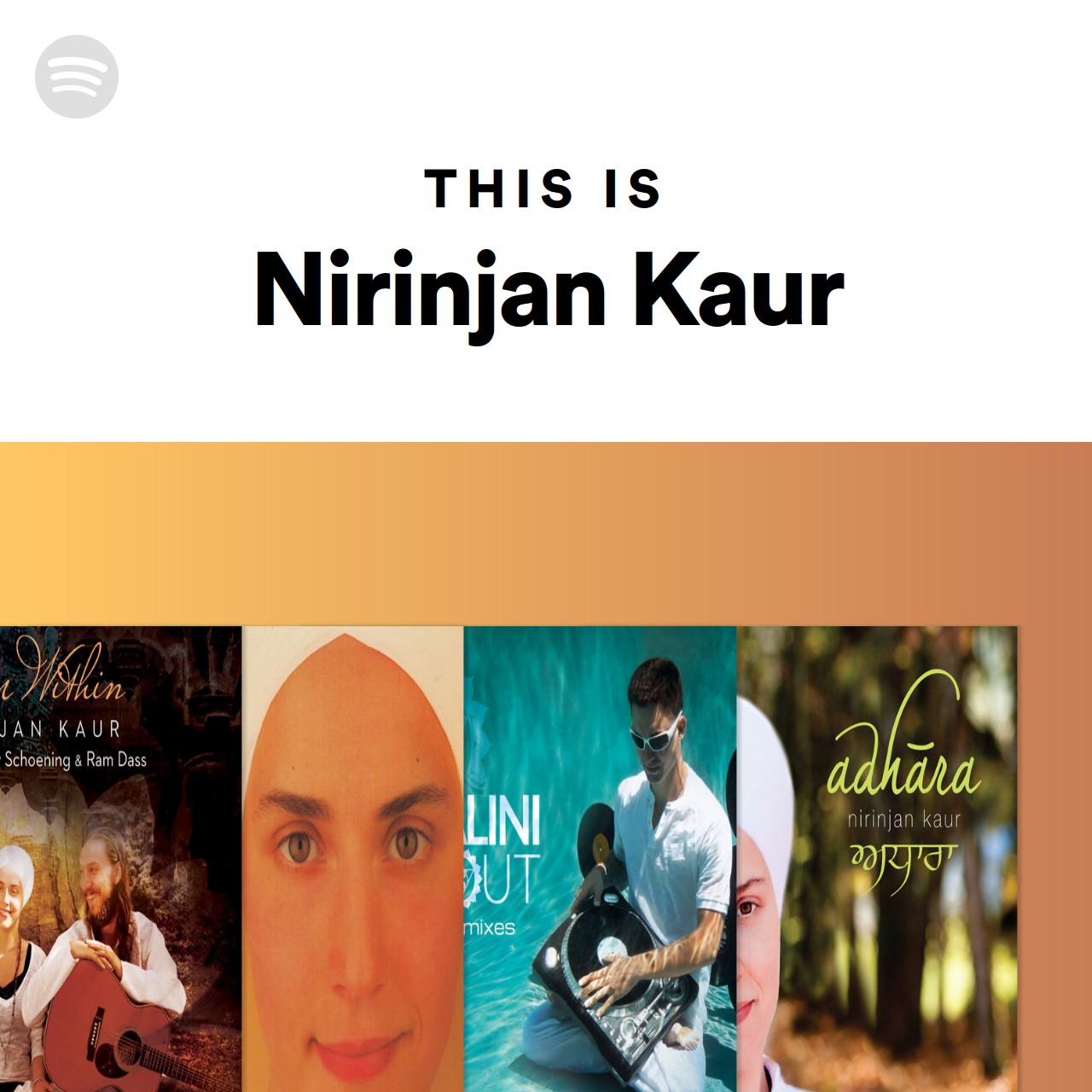 This Is Nirinjan Kaur | Spotify Playlist