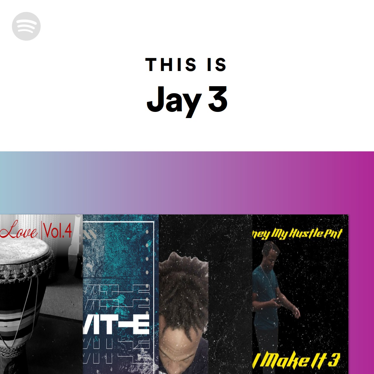 This Is Jay 3 | Spotify Playlist