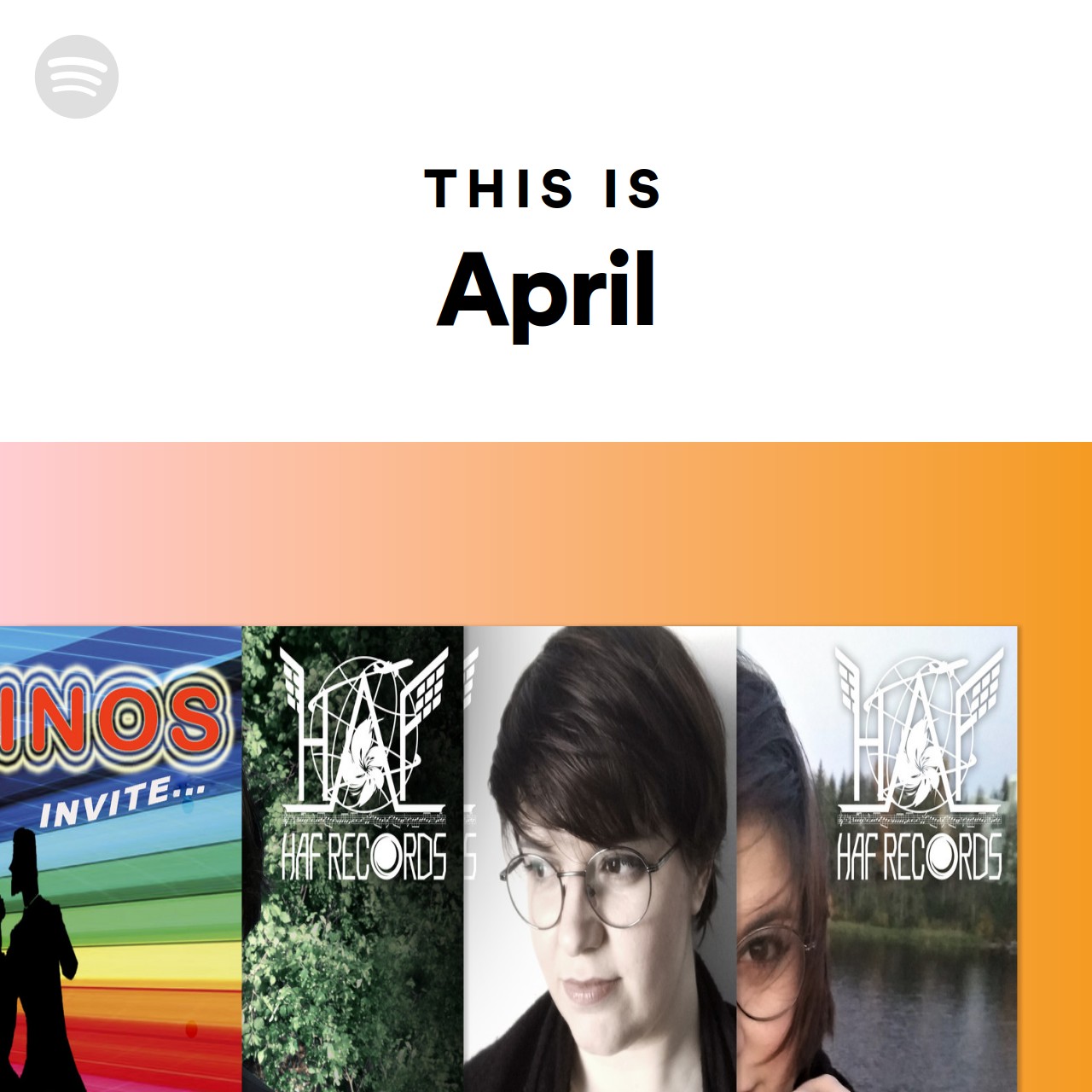 This Is April | Spotify Playlist