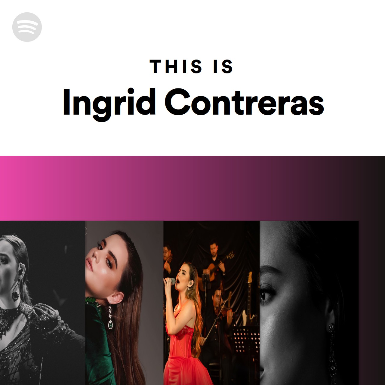 This Is Ingrid Contreras | Spotify Playlist