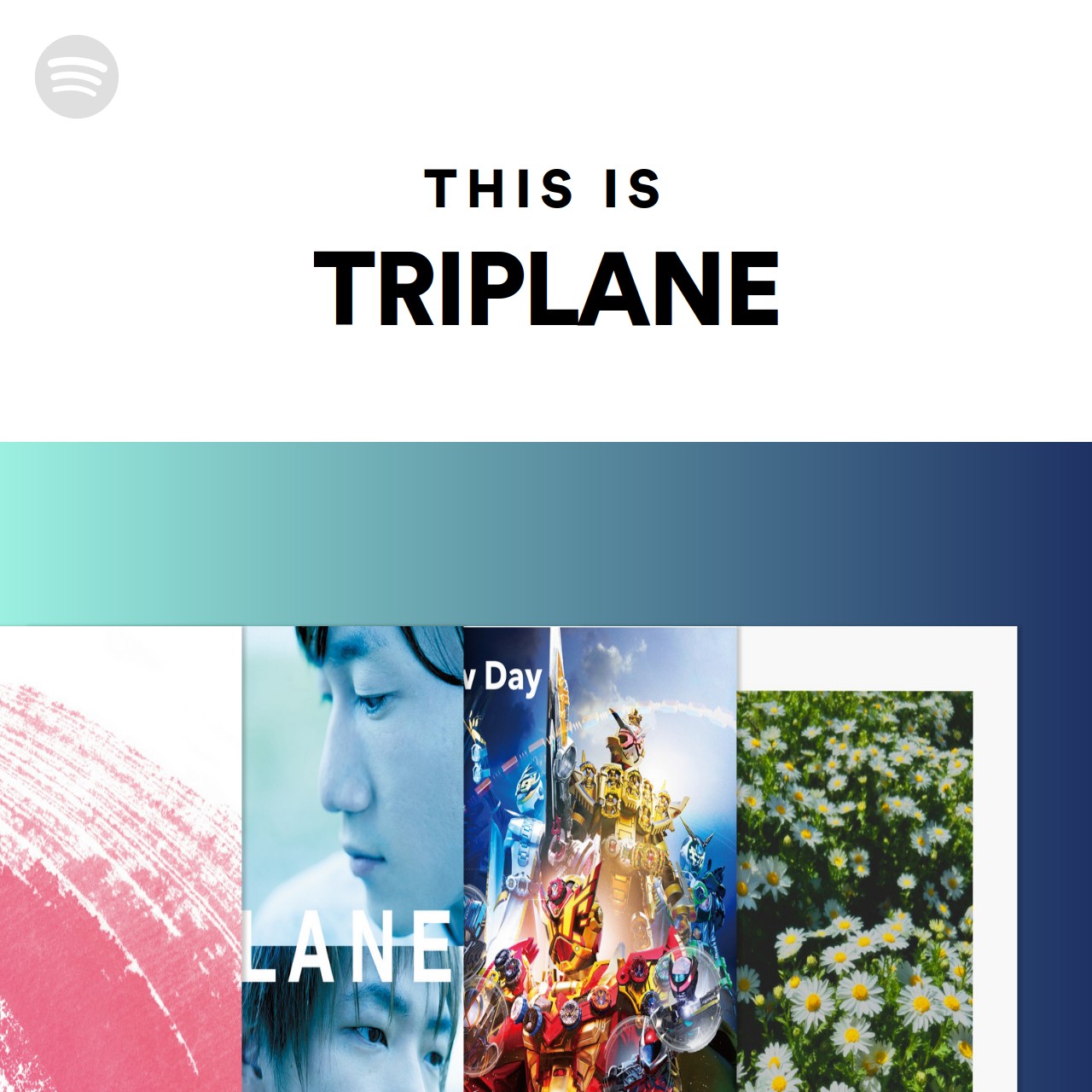 This Is TRIPLANE | Spotify Playlist