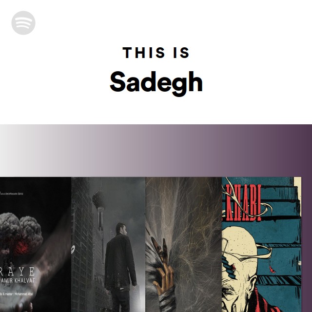This Is Sadegh - playlist by Spotify | Spotify