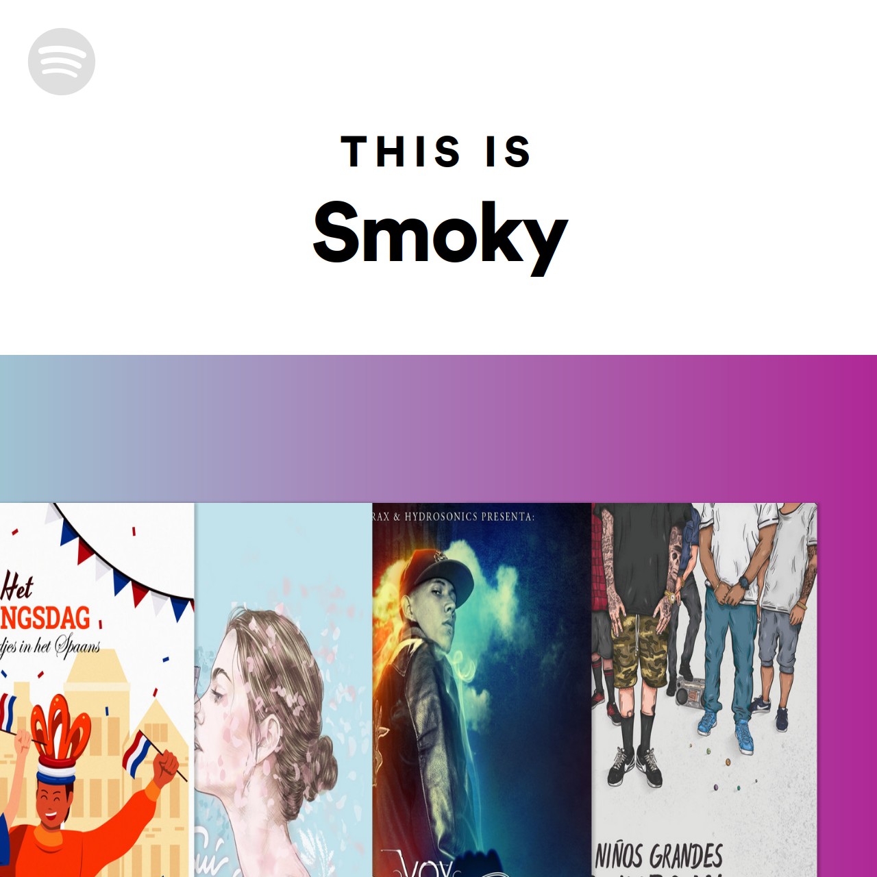 This Is Smoky | Spotify Playlist