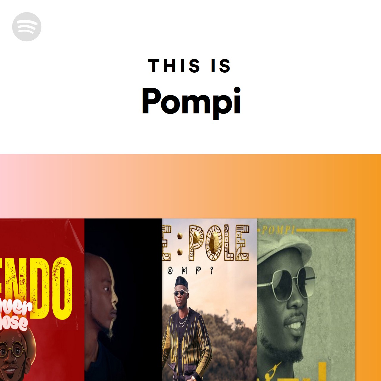 This Is Pompi | Spotify Playlist