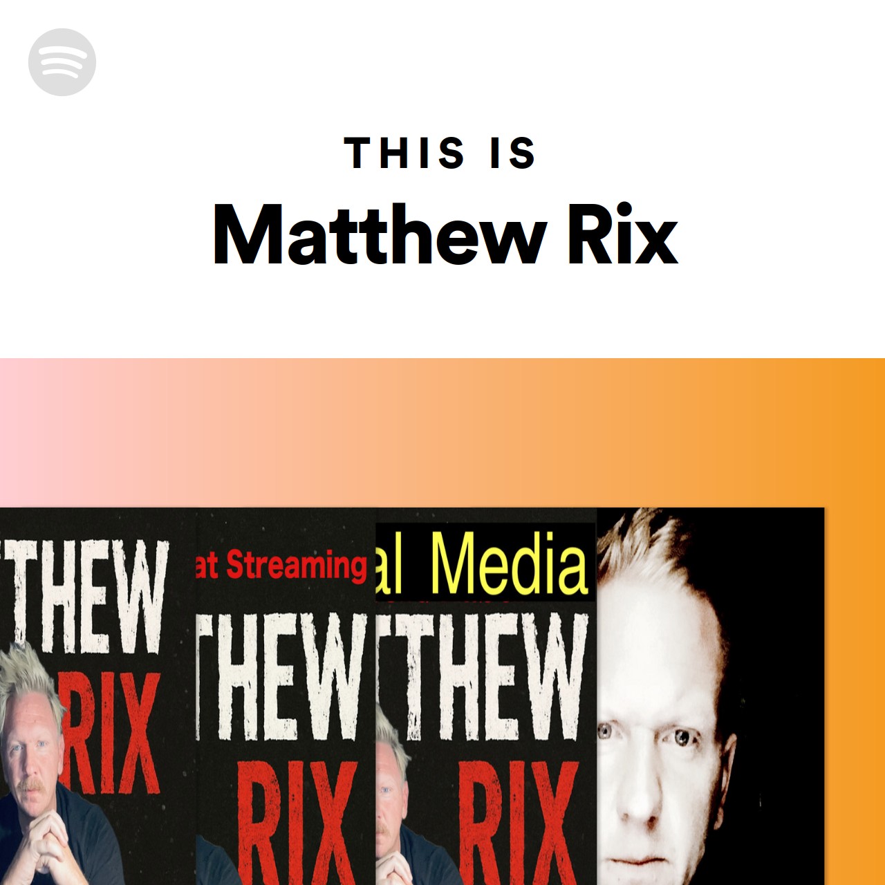 This Is Matthew Rix | Spotify Playlist