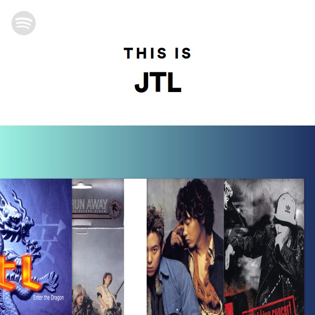 This Is JTL - playlist by Spotify | Spotify