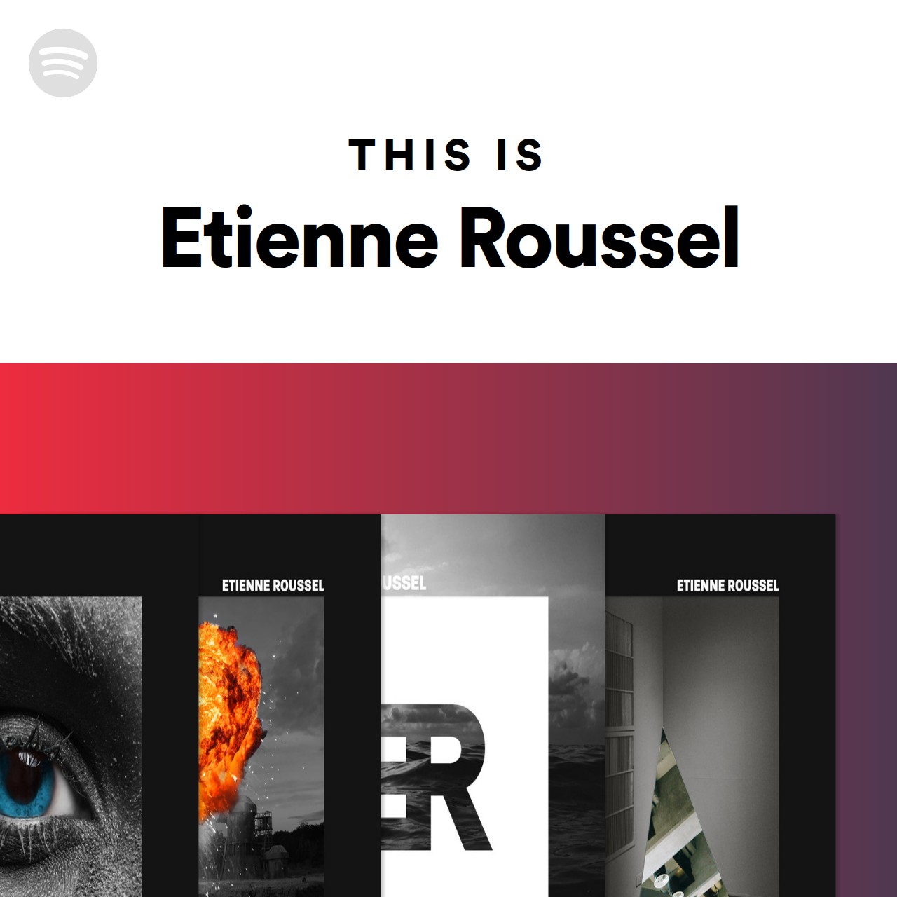 This Is Etienne Roussel | Spotify Playlist