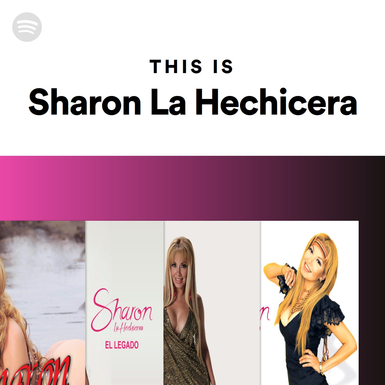 This Is Sharon La Hechicera | Spotify Playlist