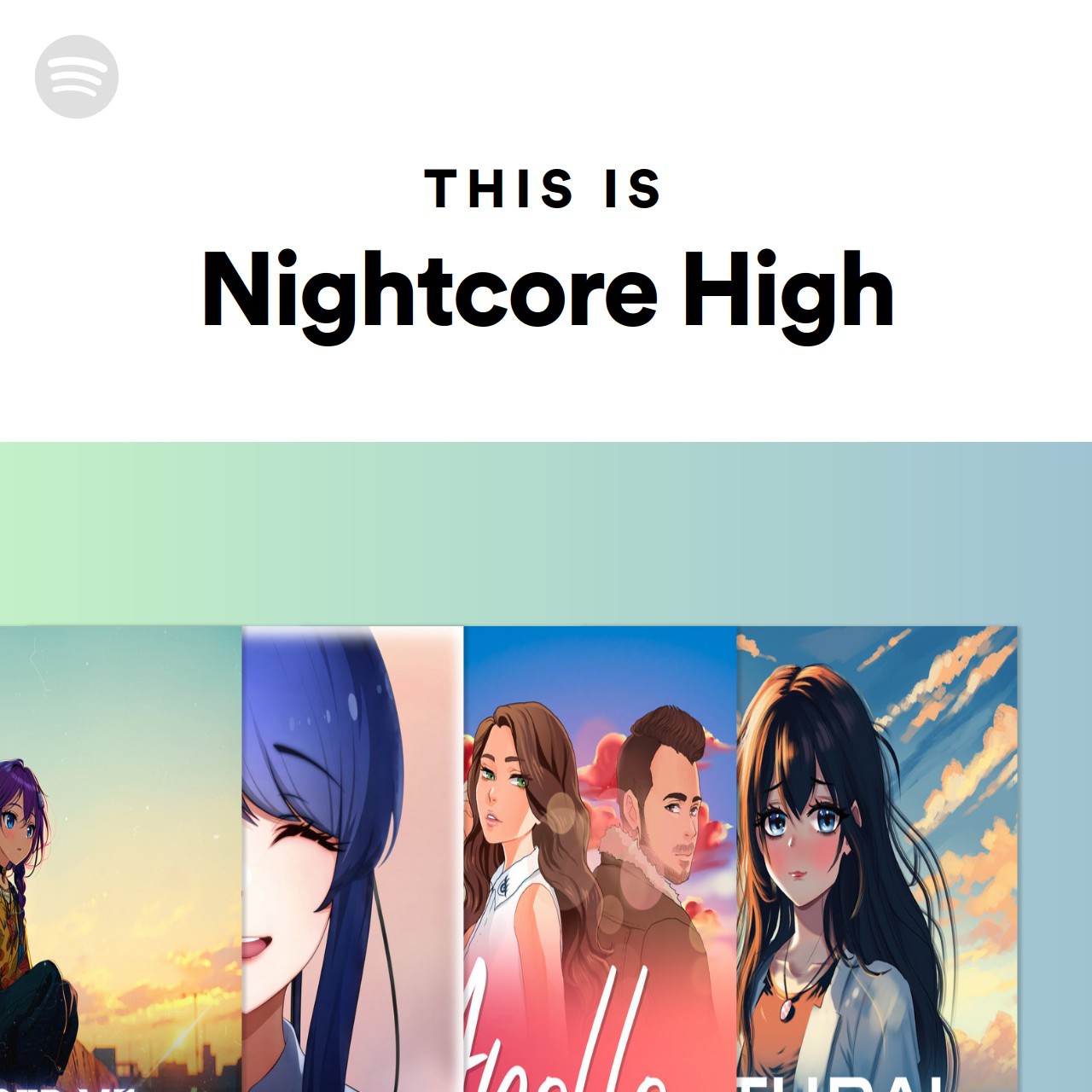 This Is Nightcore High | Spotify Playlist