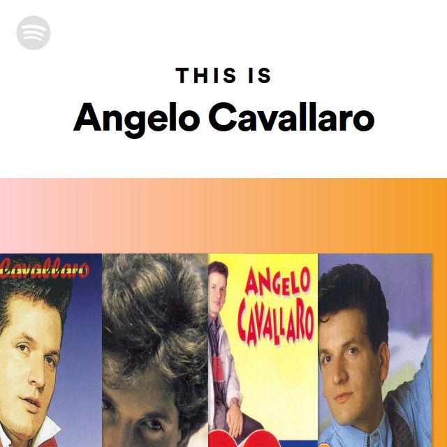 This Is Angelo Cavallaro - playlist by Spotify | Spotify