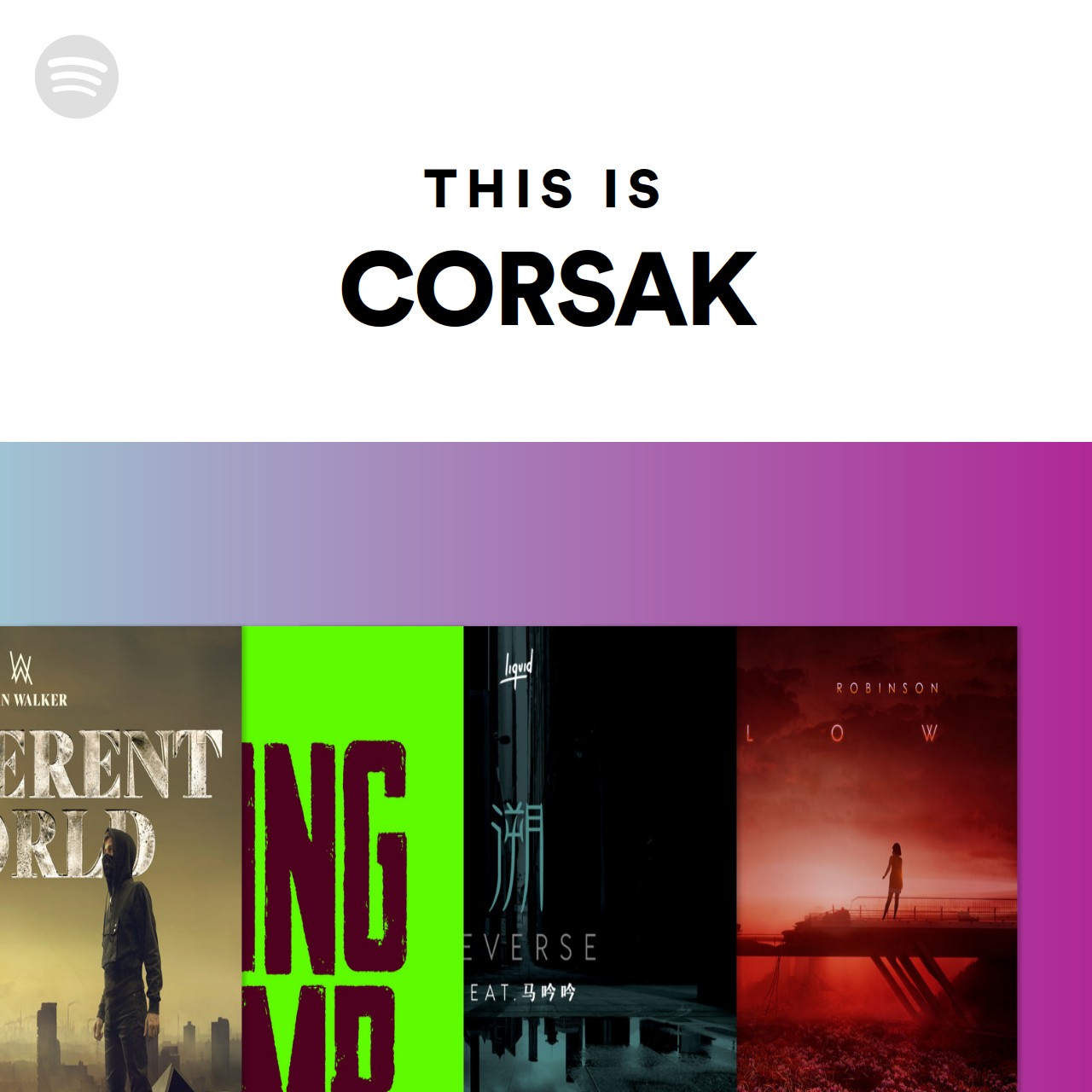 This Is CORSAK | Spotify Playlist