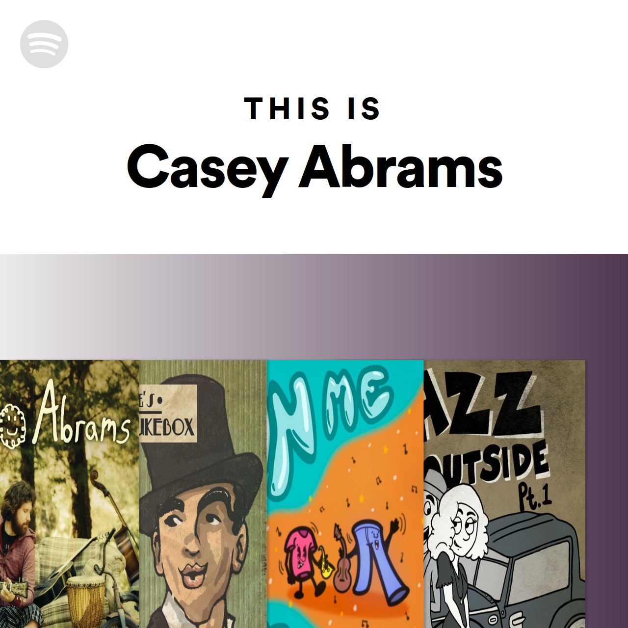 This Is Casey Abrams | Spotify Playlist