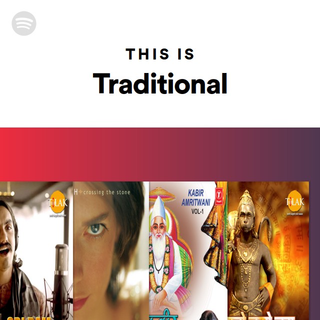 This Is Traditional - playlist by Spotify | Spotify