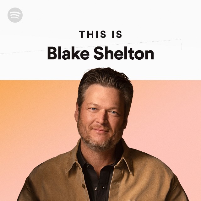 Blake Shelton | Spotify