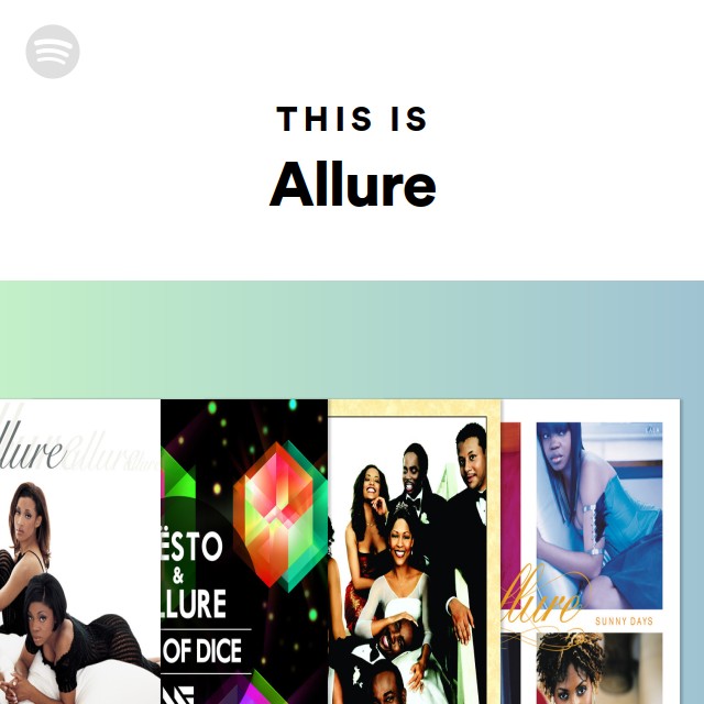 Allure | Spotify - Listen Free
