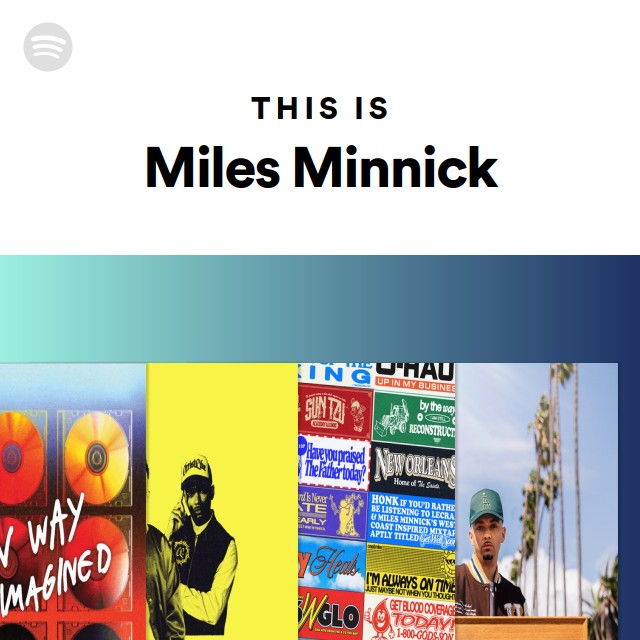 This Is Miles Minnick - playlist by Spotify | Spotify