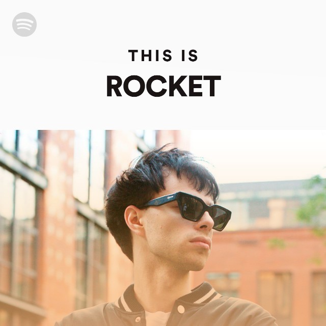 ROCKET | Spotify