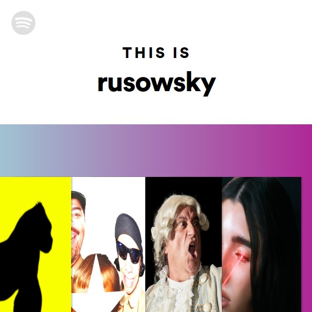 This Is rusowsky - playlist by Spotify | Spotify