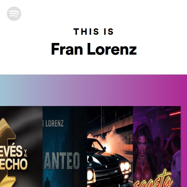 This Is Fran Lorenz - playlist by Spotify | Spotify