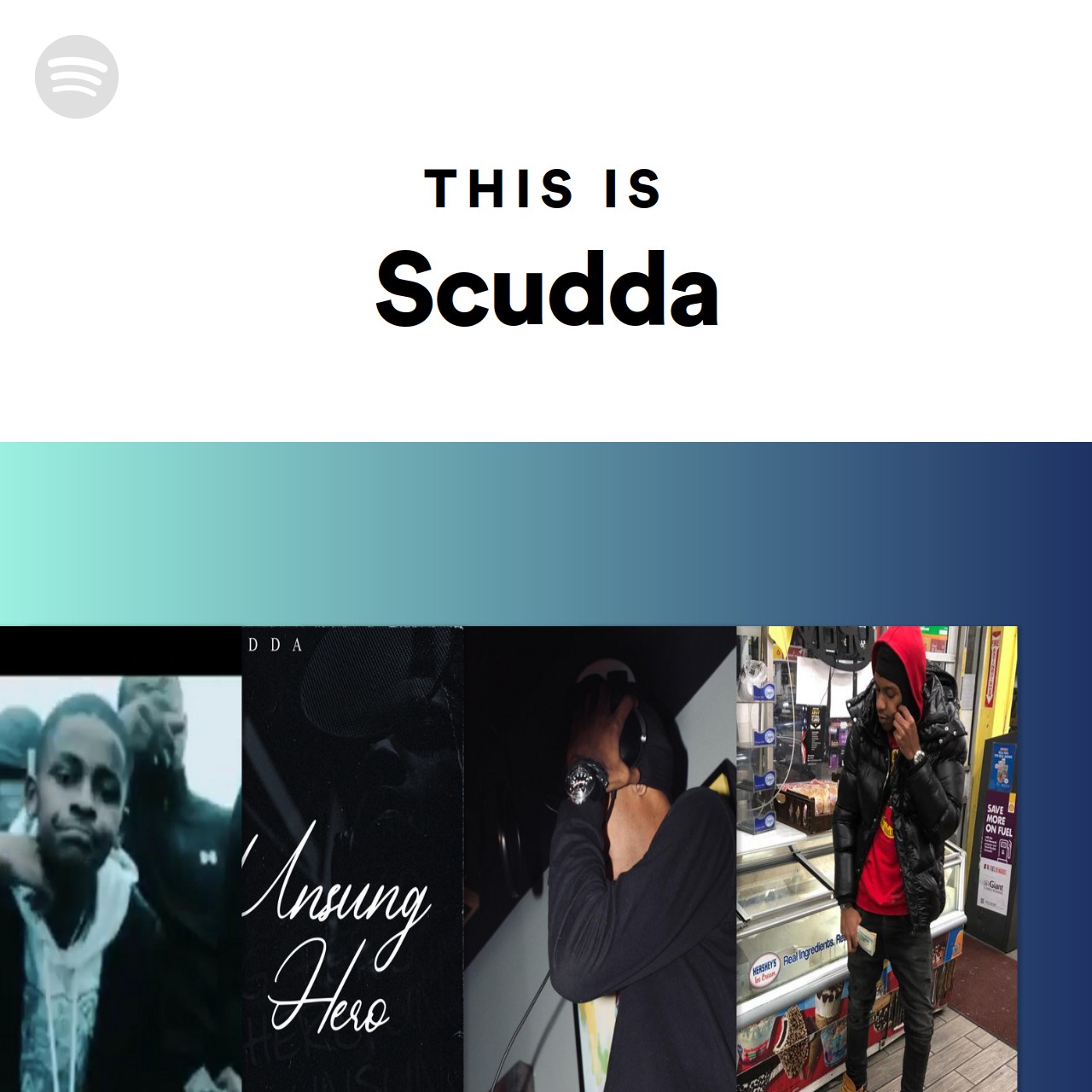 This Is Scudda | Spotify Playlist