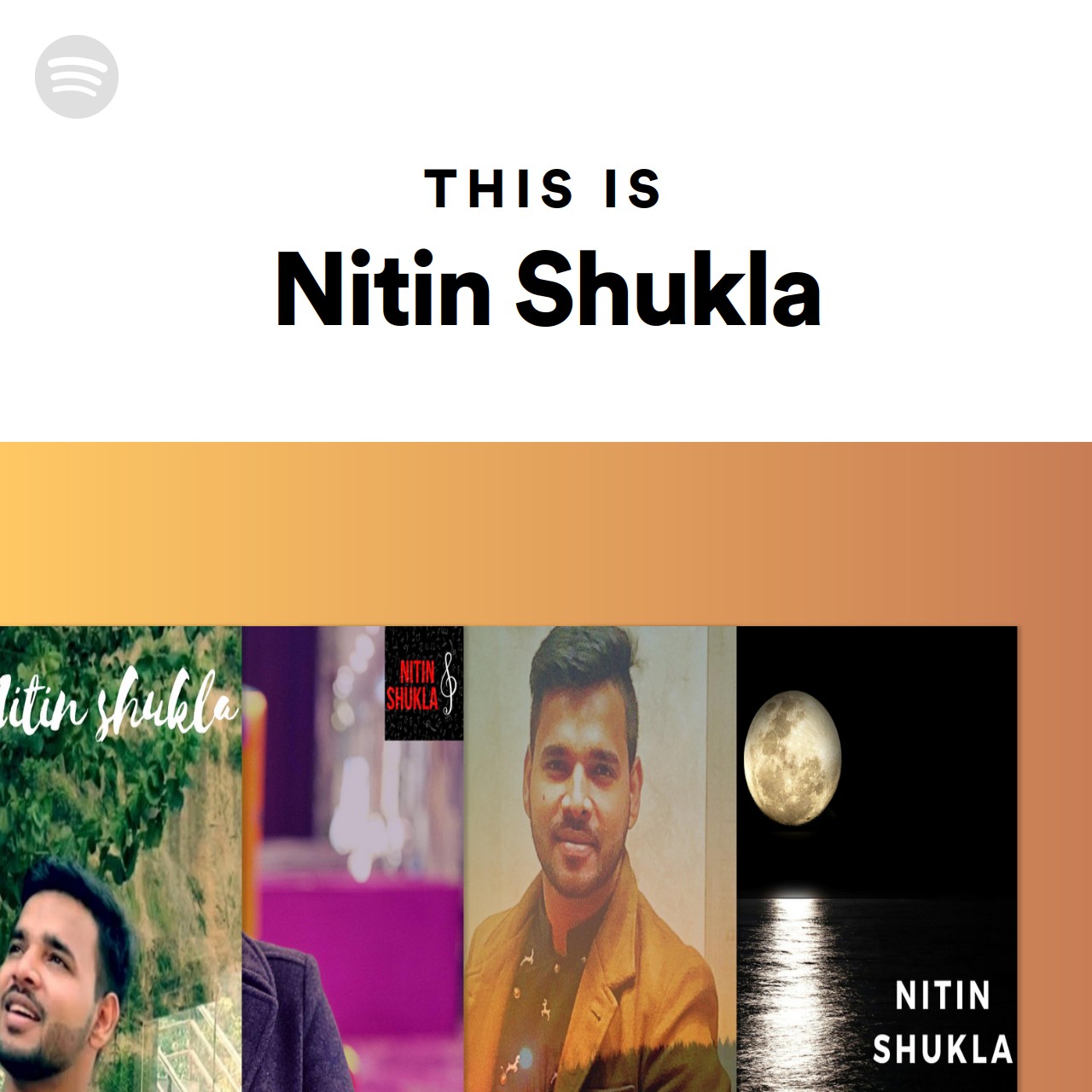 This Is Nitin Shukla | Spotify Playlist