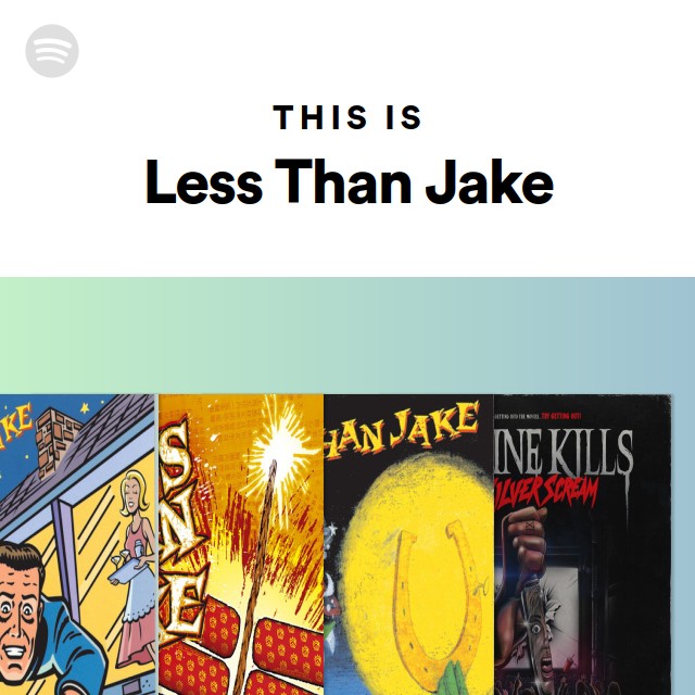 Less Than Jake | Spotify