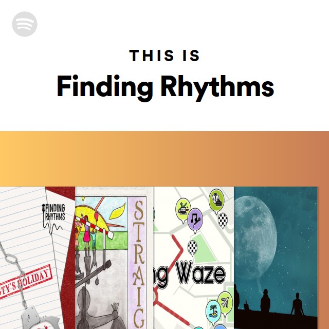 This Is Finding Rhythms - playlist by Spotify | Spotify