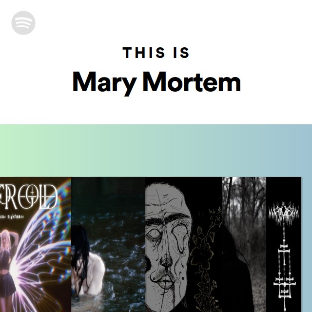 Mary Mortem | Spotify - Listen Free