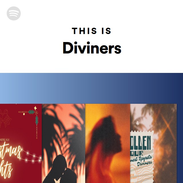 This Is Diviners - playlist by Spotify | Spotify