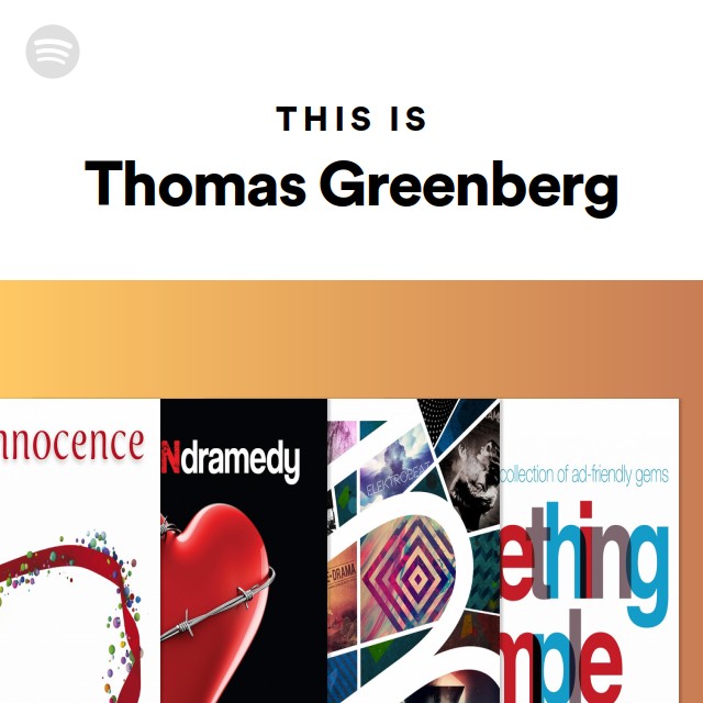 Thomas Greenberg | Spotify