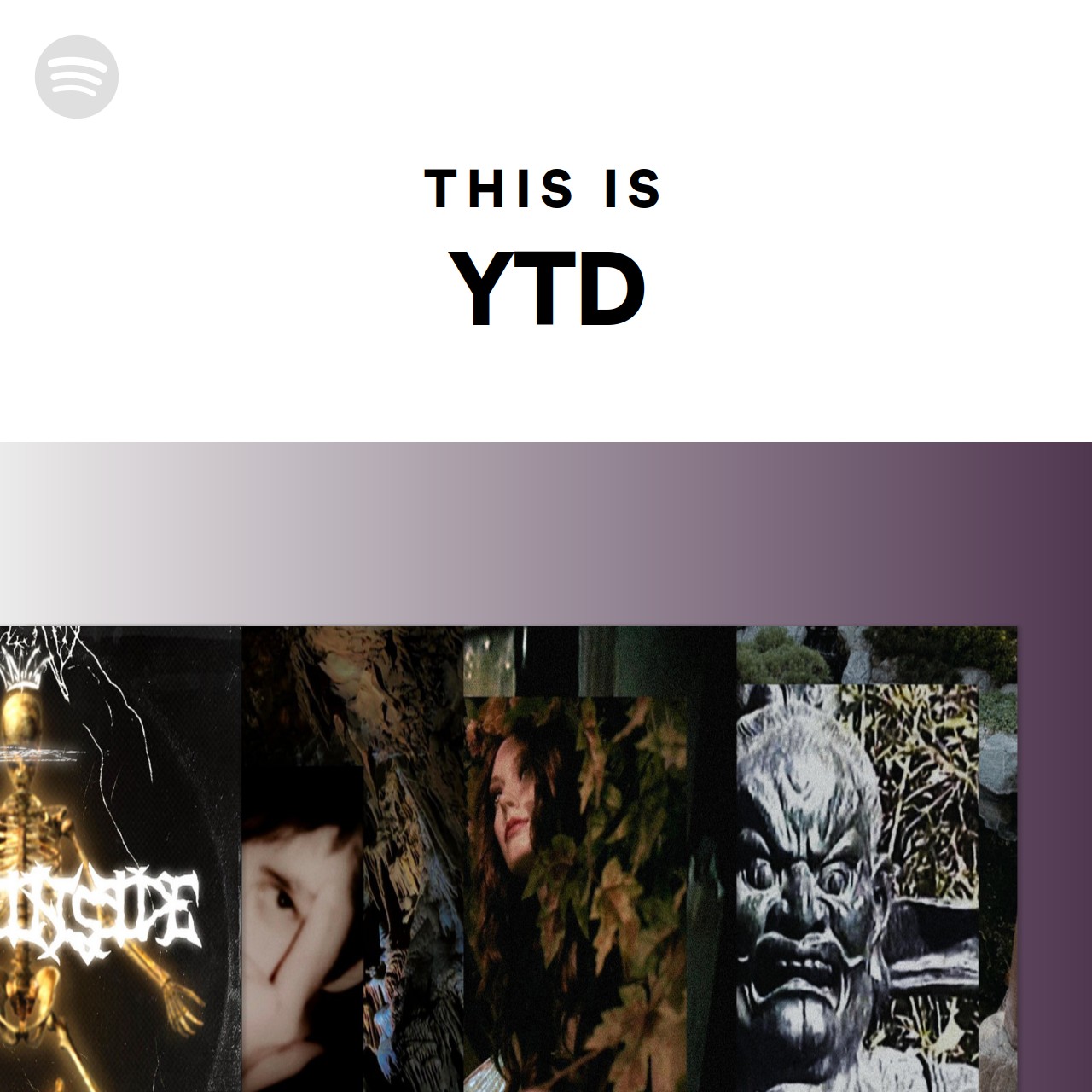 This Is YTD | Spotify Playlist