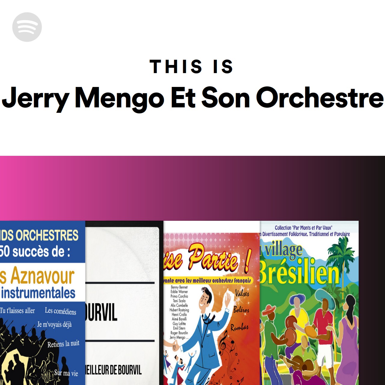 This Is Jerry Mengo Et Son Orchestre | Spotify Playlist