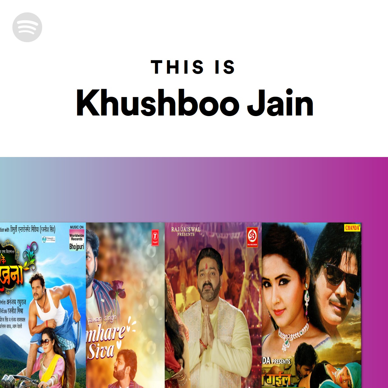 This Is Khushboo Jain | Spotify Playlist