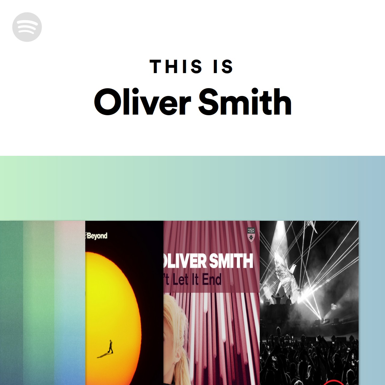 This Is Oliver Smith | Spotify Playlist